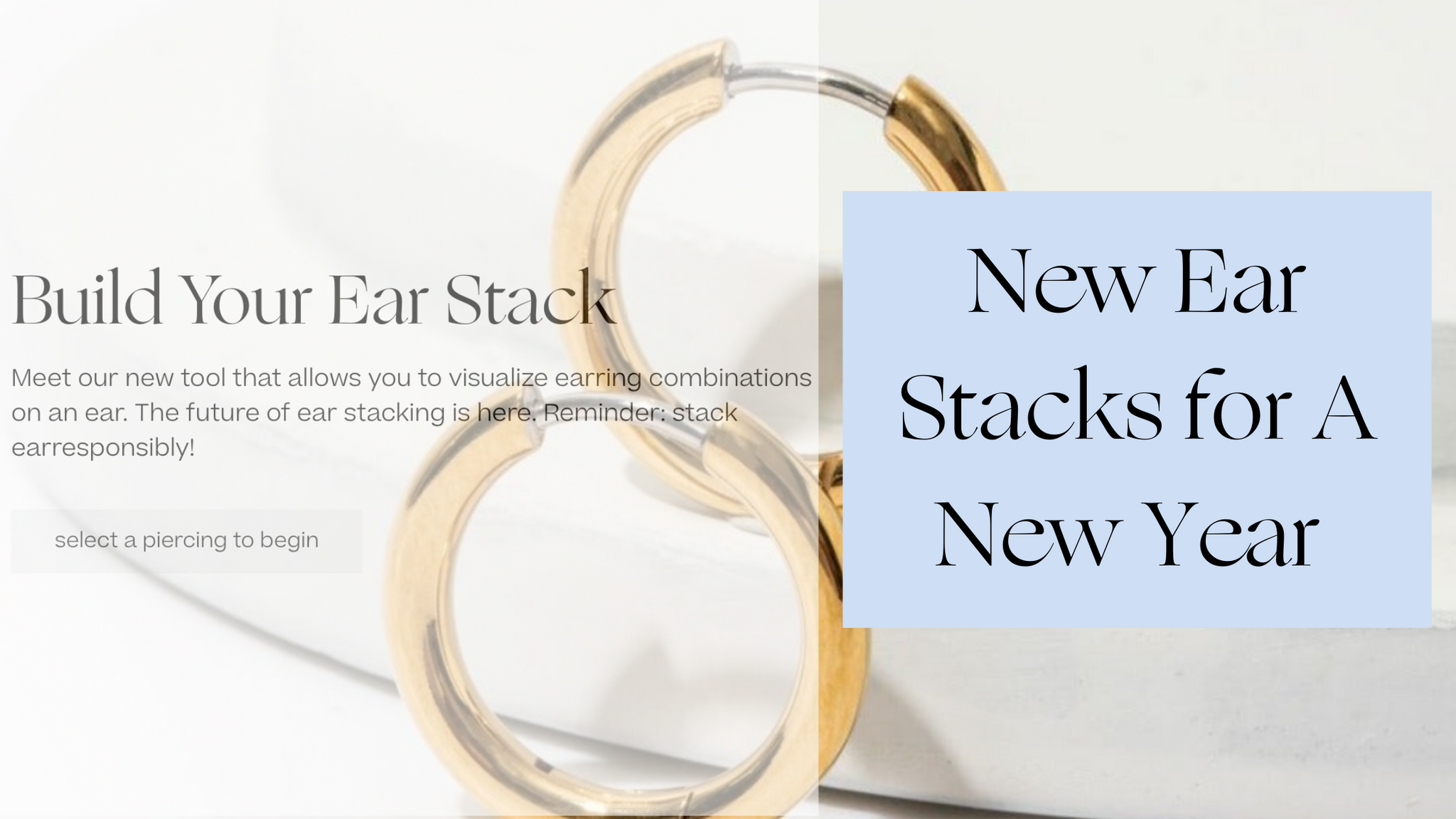 New Ear Stacks for a New Year